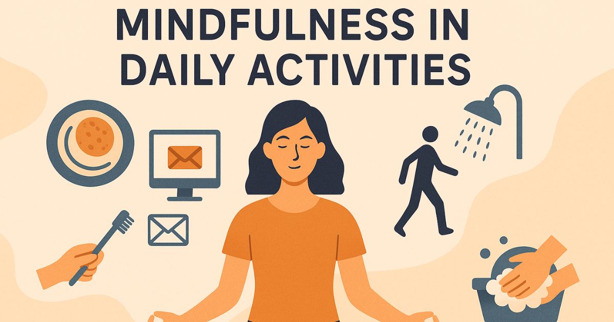 Practicing Mindfulness In Daily Activities | Journaling Meditation